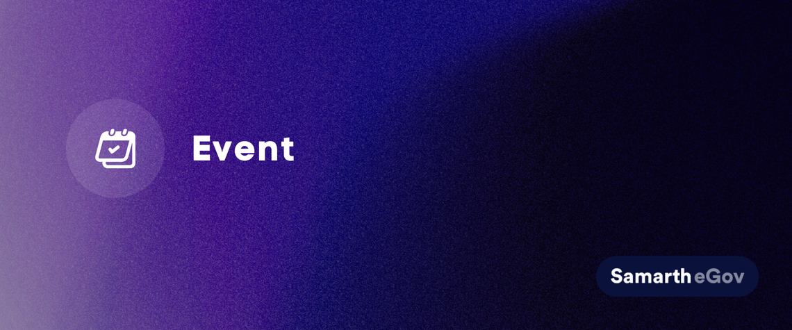 Event - Samarth eGov